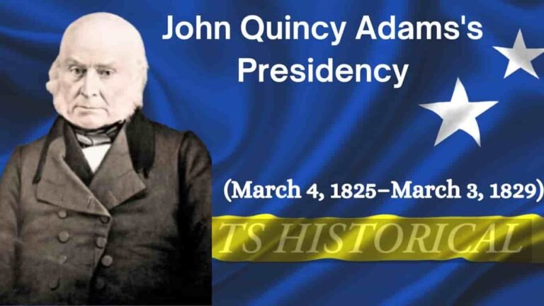 John Quincy Adams | Biography, Presidency, Facts & Death
